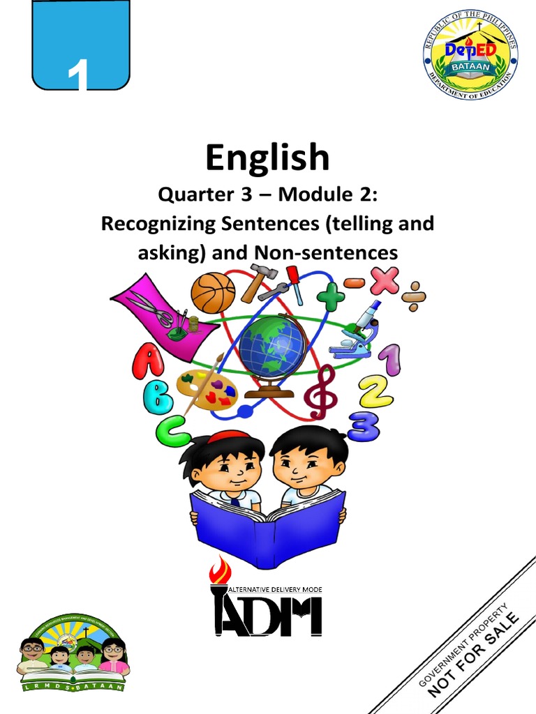 English: Quarter 3 - Module 2: Recognizing Sentences (Telling and ...