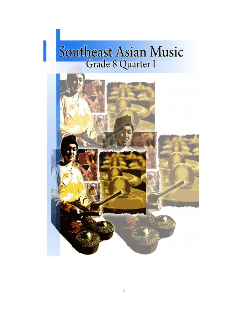 Southeast Asian Music for Grade 8 | PDF | Cambodia | Performing Arts