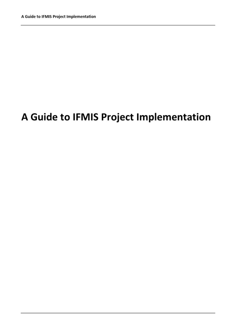 A Guide To IFMIS Project Implementation v1 | PDF | Software Development | Project Management
