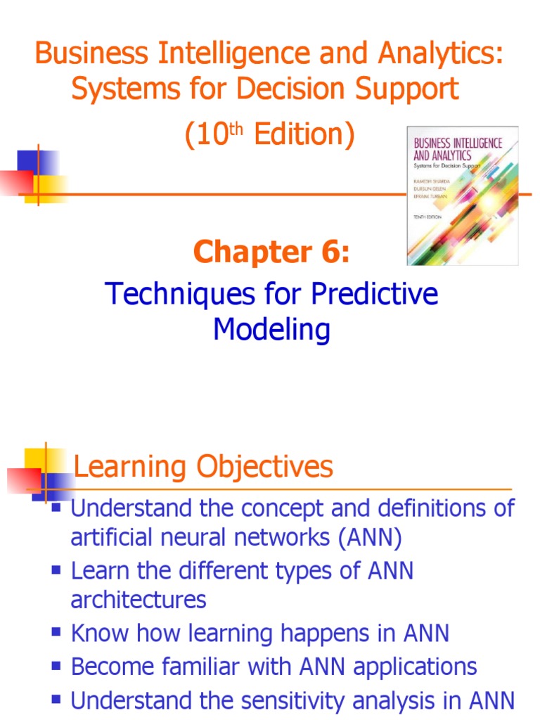 Sharda dss10 PPT 06 | PDF | Artificial Neural Network | Sensitivity Analysis