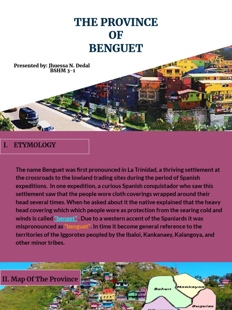 The Province OF Benguet: Presented By: Jhuessa N. Dedal BSHM 3-1 | PDF ...
