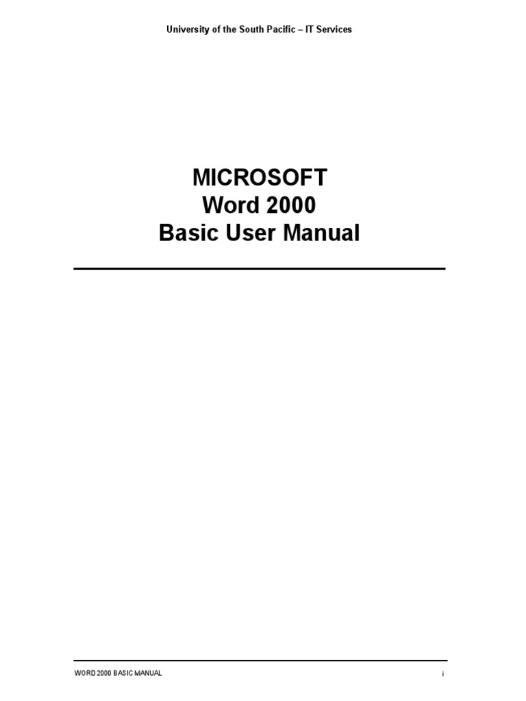 Microsoft Word 2000 Basic User Manual: University of The South Pacific ...