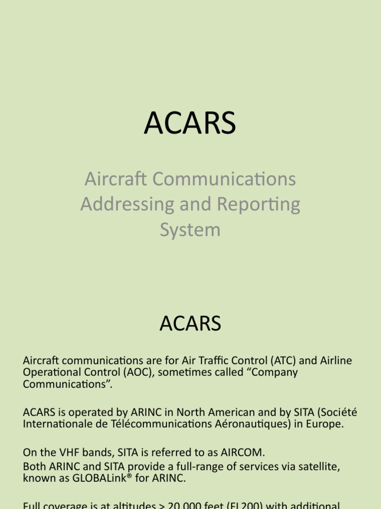 Acars: Aircraft Communications Addressing and Reporting System ...
