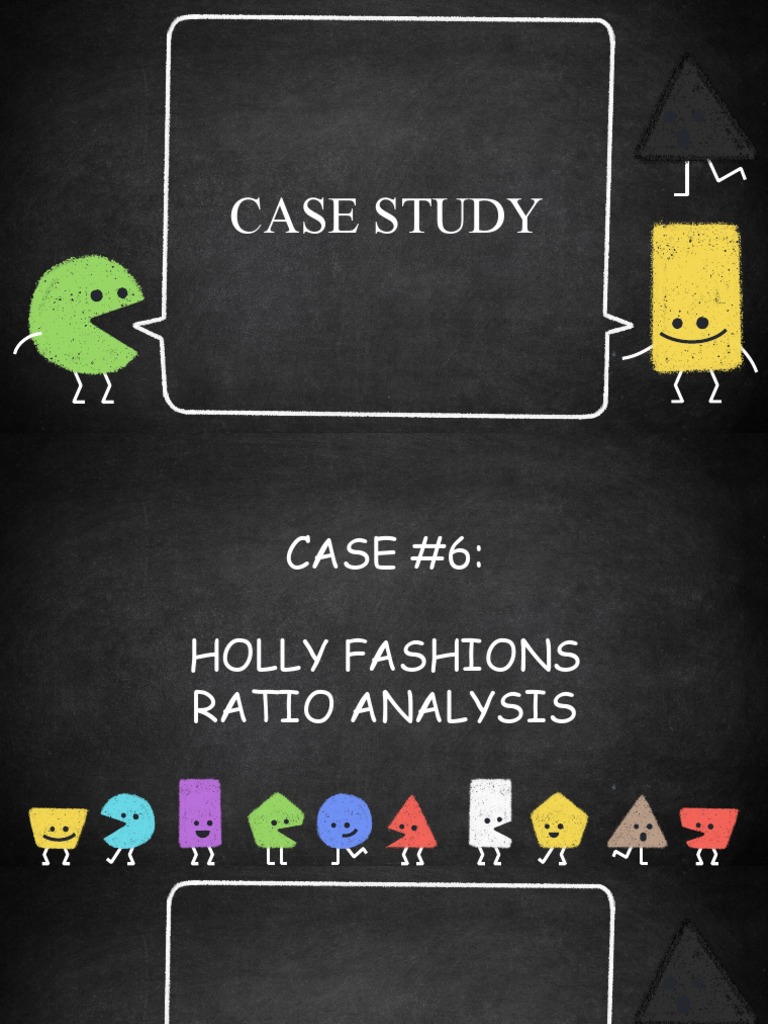 Case-Study - Group 3 - Holly Fashions | PDF | Investing | Debt
