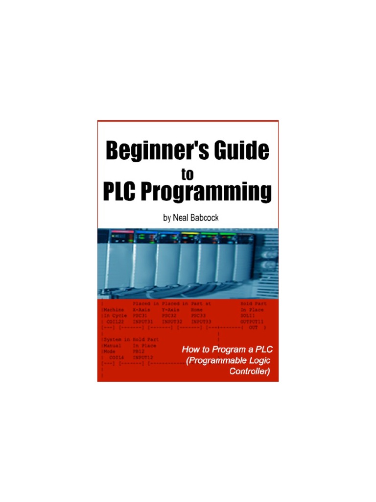Beginners Guide To PLC Programming | PDF | Programmable Logic ...