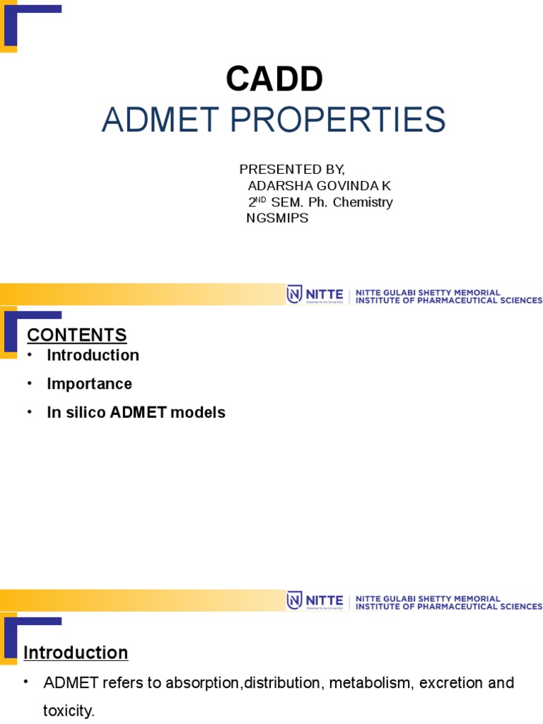 Admet Properties: Presented By, Adarsha Govinda K 2 SEM. Ph. Chemistry ...