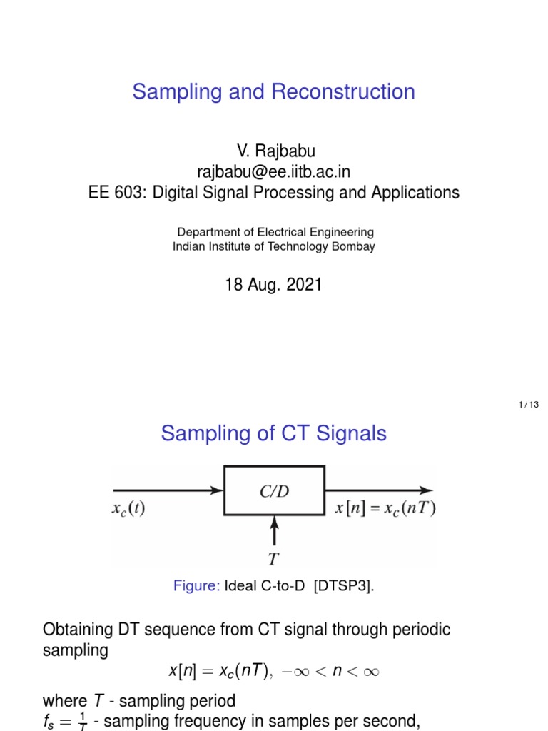 Sampling And Reconstruction An Introduction To The Nyquist Shannon Sampling Theorem And Ideal