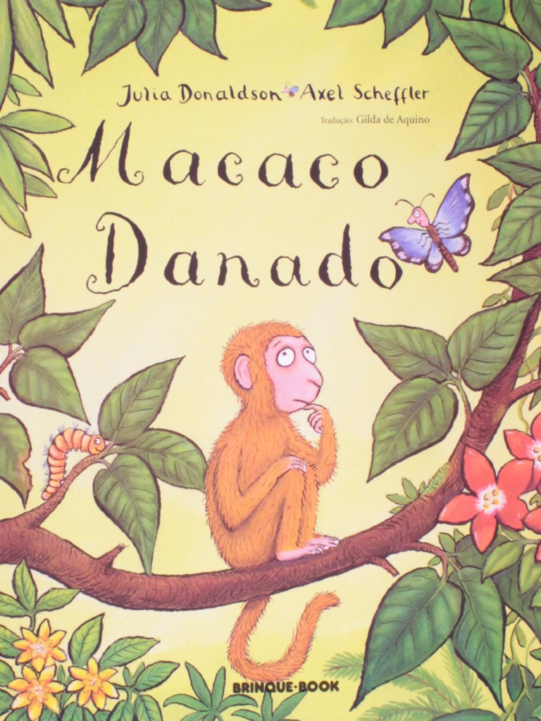 Resumo Macaco Danado Julia Donaldson | PDF