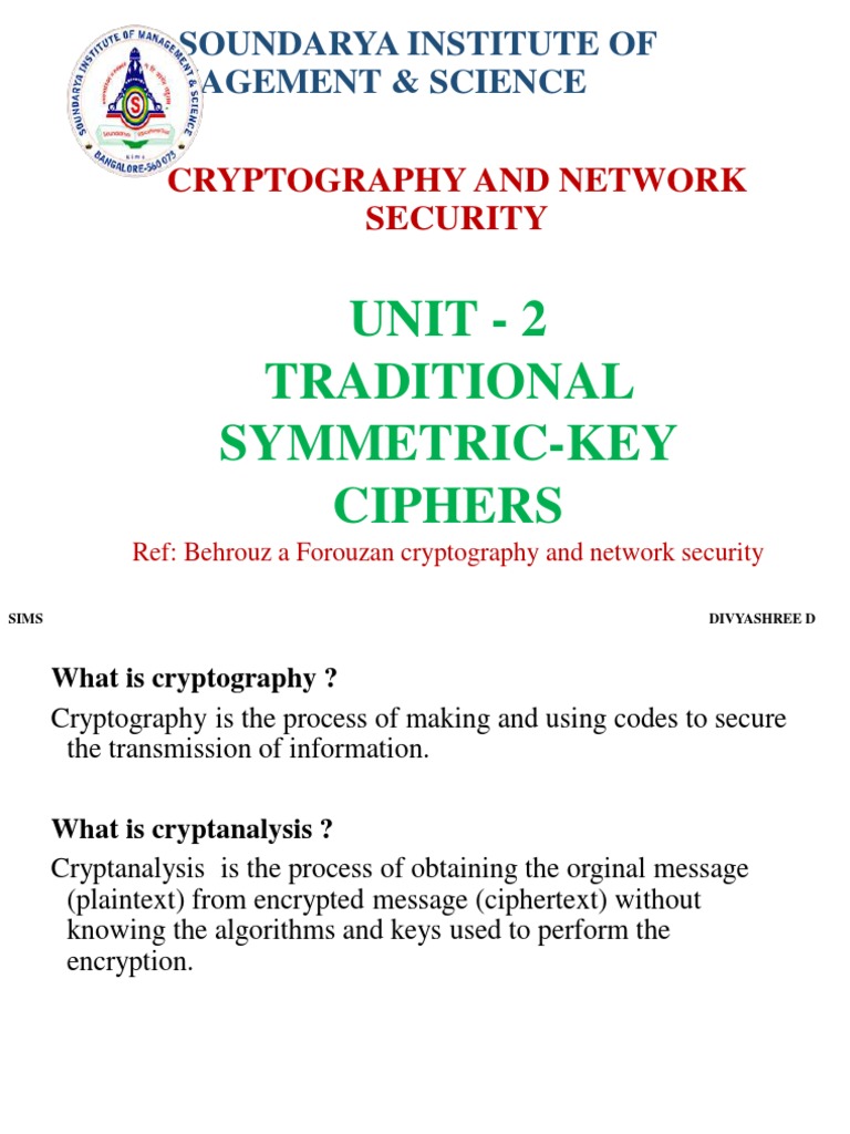 Unit - 2 Traditional Symmetric-Key Ciphers: Soundarya Institute of Management & Science | PDF ...