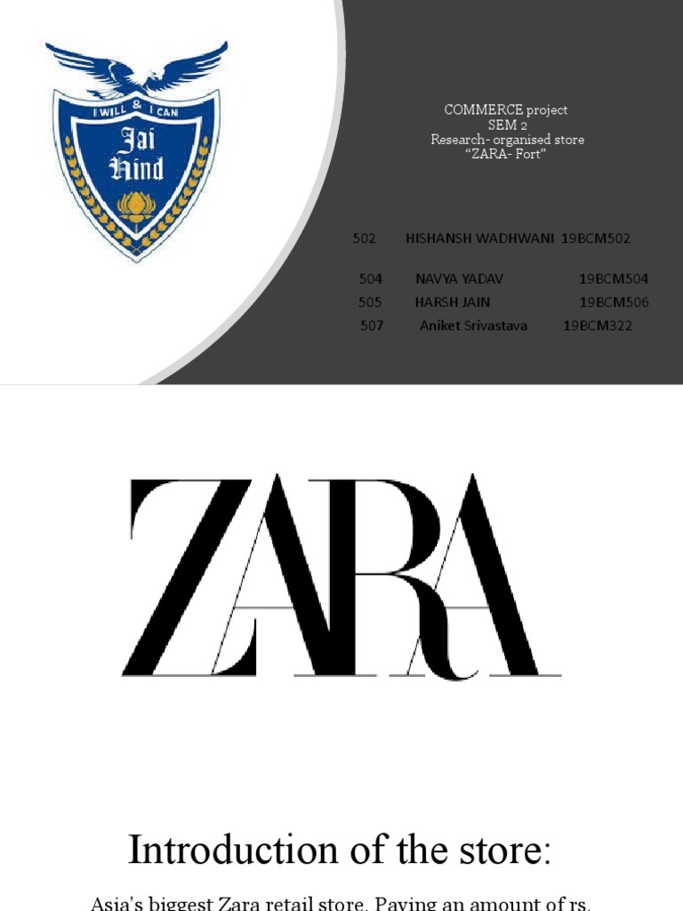 Organized Retail at Zara Fort: A Case Study on Zara's Unique Fast ...