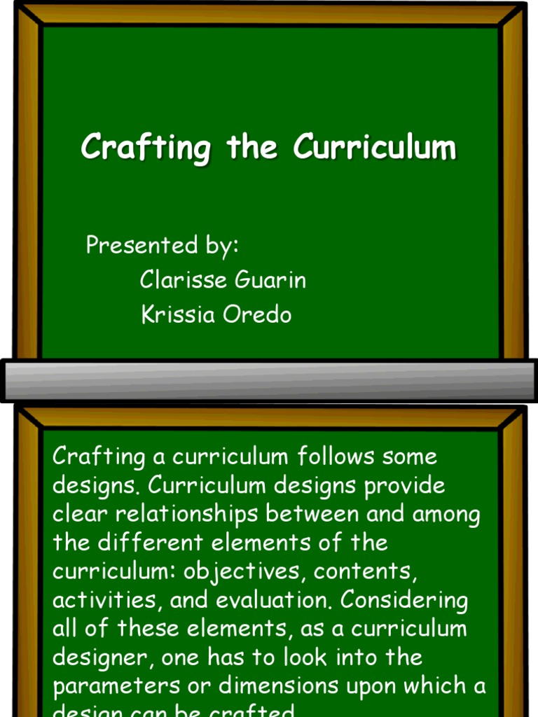 Crafting The Curriculum: Presented By: Clarisse Guarin Krissia Oredo ...
