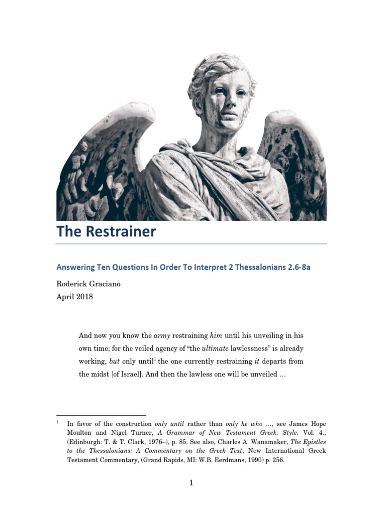 The Restrainer: Answering Ten Questions in Order To Interpret 2 ...