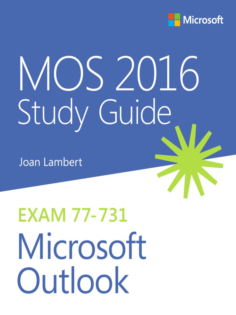 MOS 2016 Study Guide Microsoft Outlook | PDF | Microsoft Outlook ...