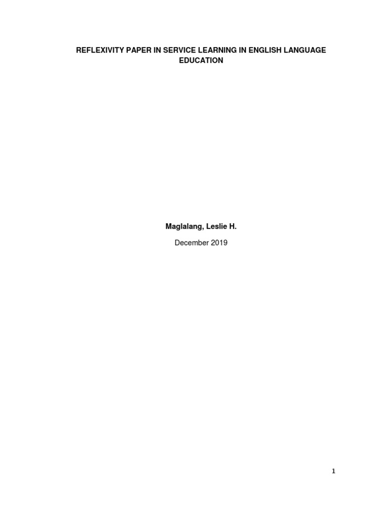 Reflexivity Paper in Service Learning | PDF | Service Learning | Learning