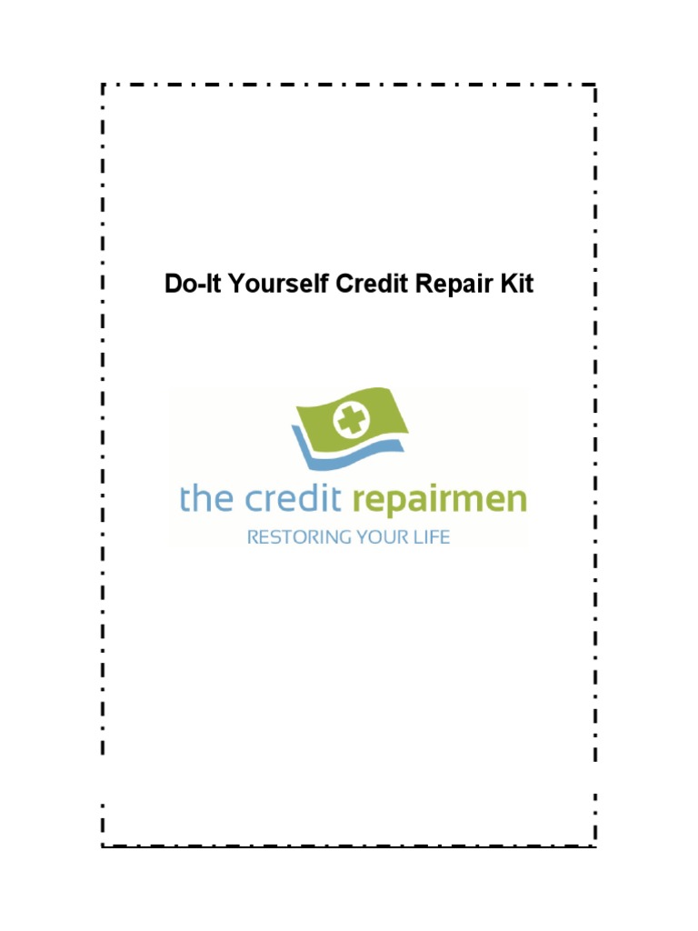 Do It Yourself Credit Repair Kit | PDF | Finance & Money Management ...