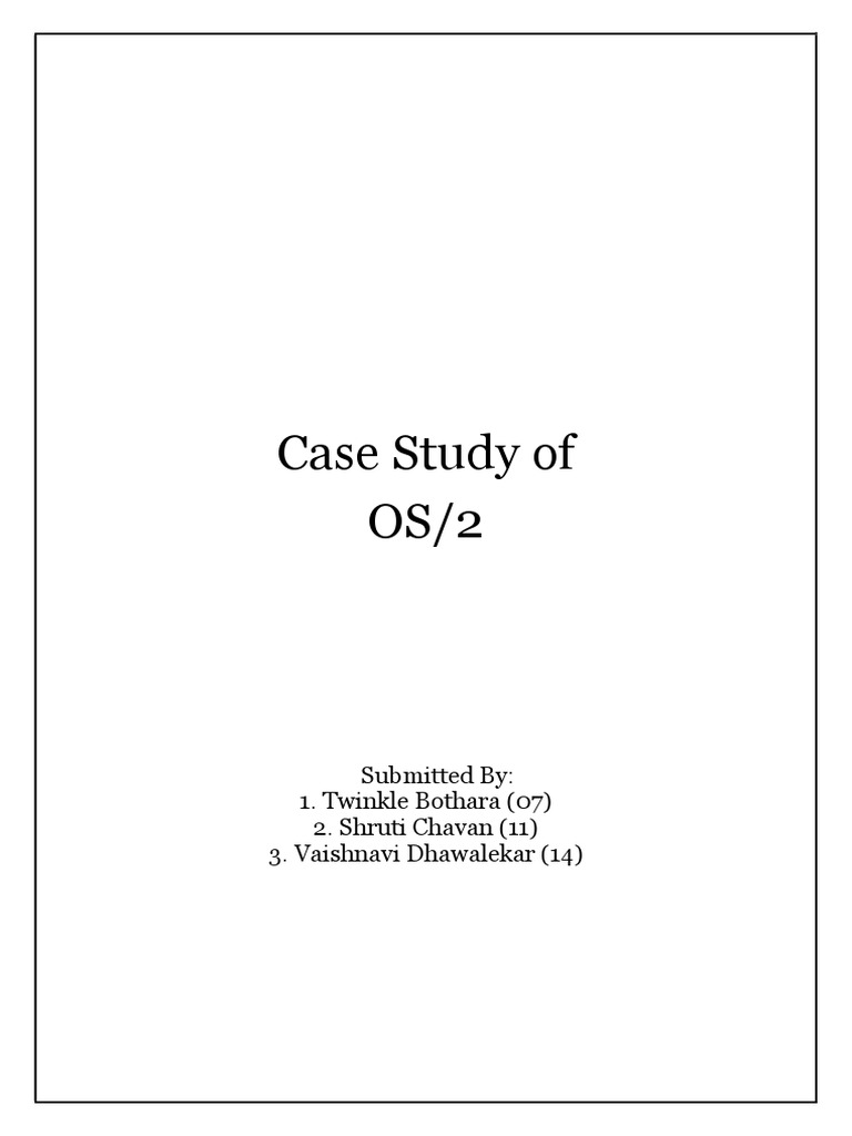 Case Study of Os2 | PDF | Operating System | File System