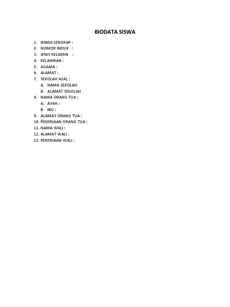 Mentahan Biodata Siswa | PDF | Ilmu Sosial | Kesehatan Holistik