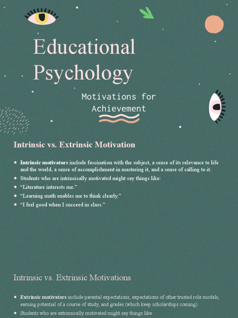 Ed Psych Orientation | PDF | Motivational | Motivation
