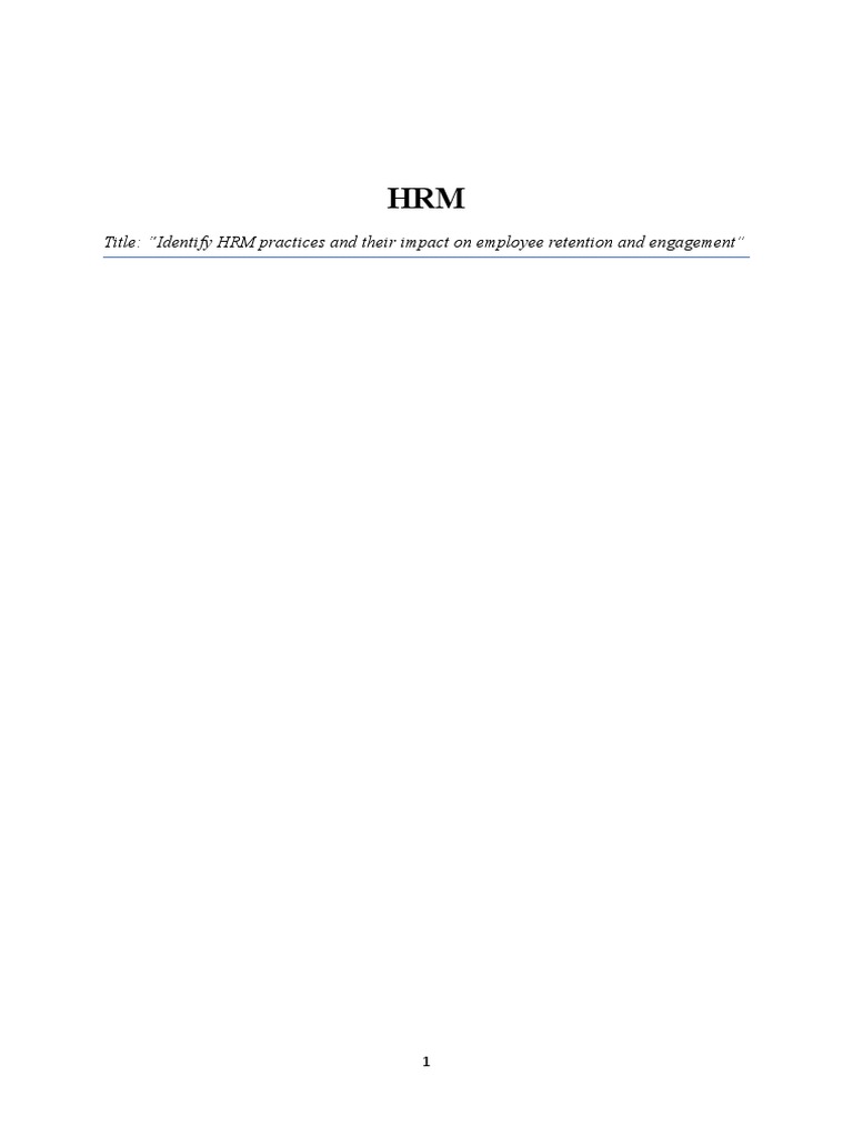 HRM Practices Impacting Retention & Engagement | PDF | Employee ...