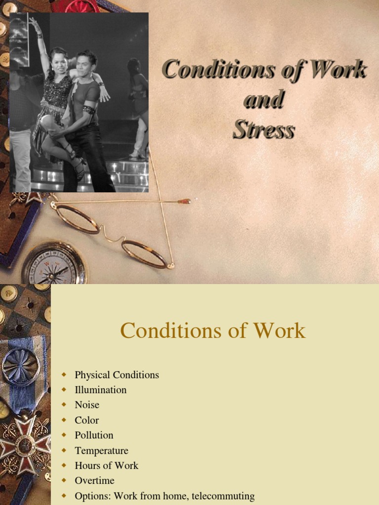 Work Conditions and Stress Management | PDF | Stress (Biology) | Shift Work