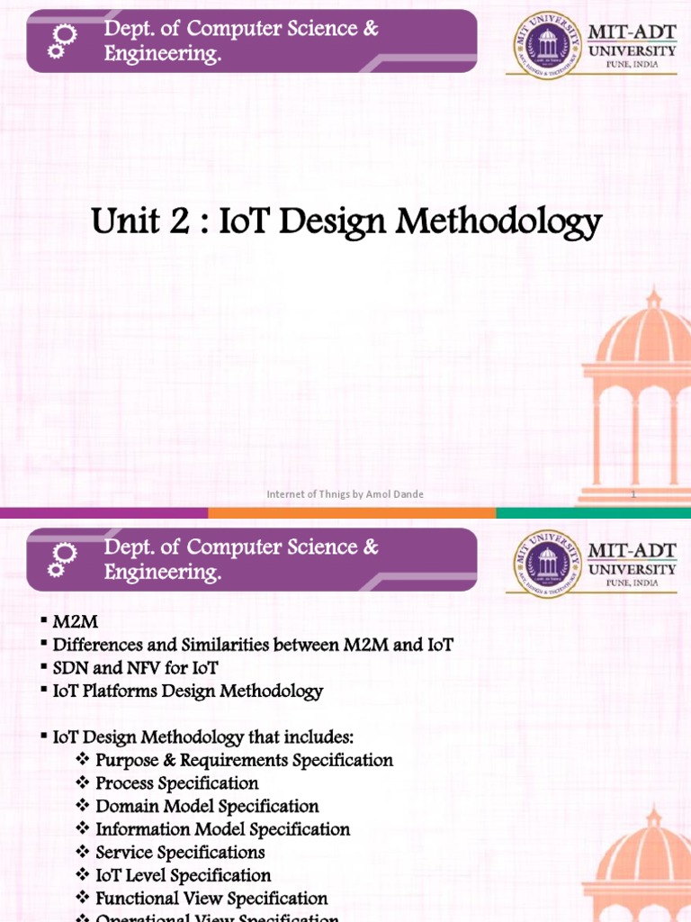 Unit 2: Iot Design Methodology: Dept. of Computer Science & Engineering ...