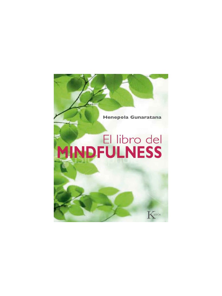El Libro Del Mindfulness (Henepola Gunaratana) | PDF