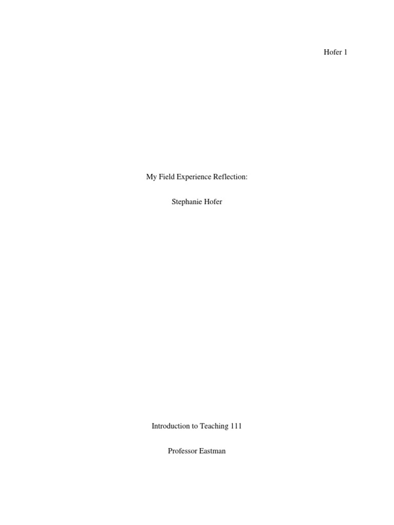 EDUC 111 Field Experience Reflection Paper E7 | PDF | Teachers ...