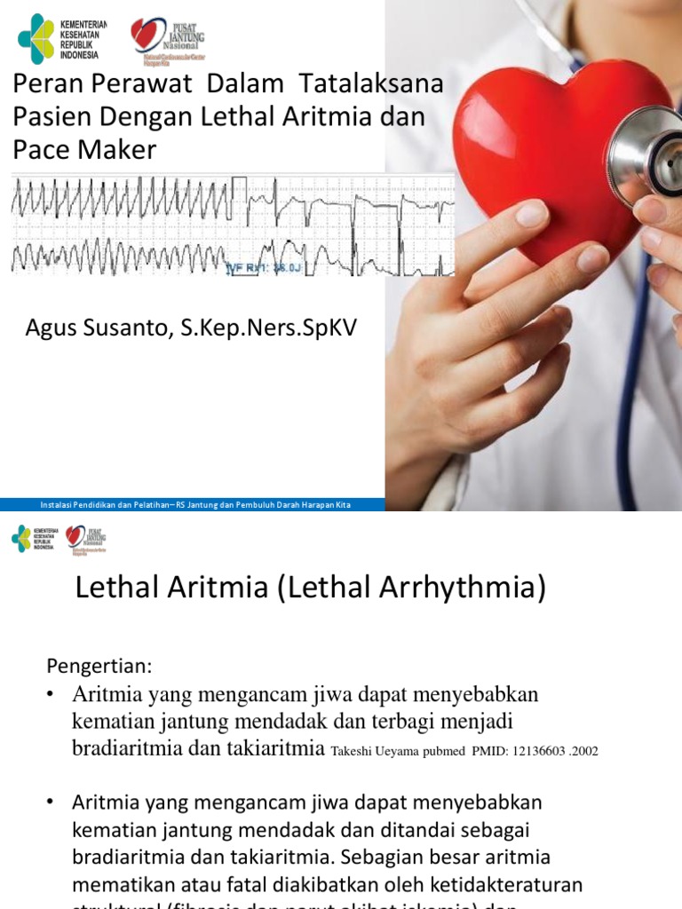 16.tatalaksana Pasien Dengan Lethal Aritmia Dan Pace Maker | PDF