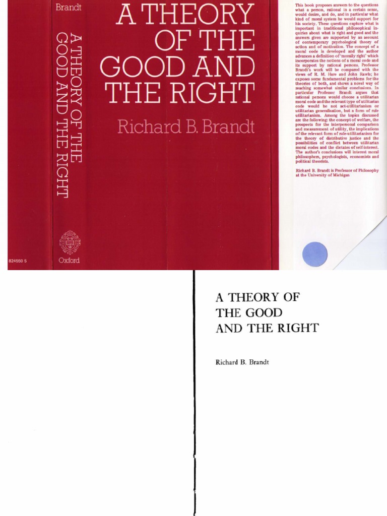 A Theory of The Good and Right by Richard B. Brandt | PDF