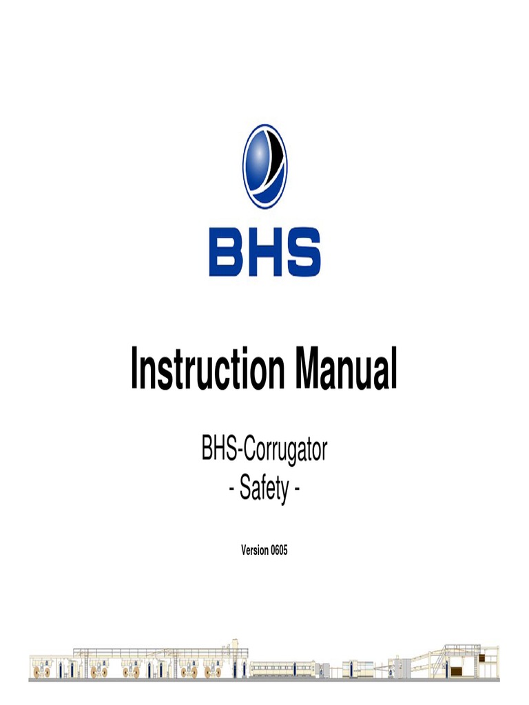 Instruction Manual: BHS-Corrugator - Safety | PDF | Forklift | Safety