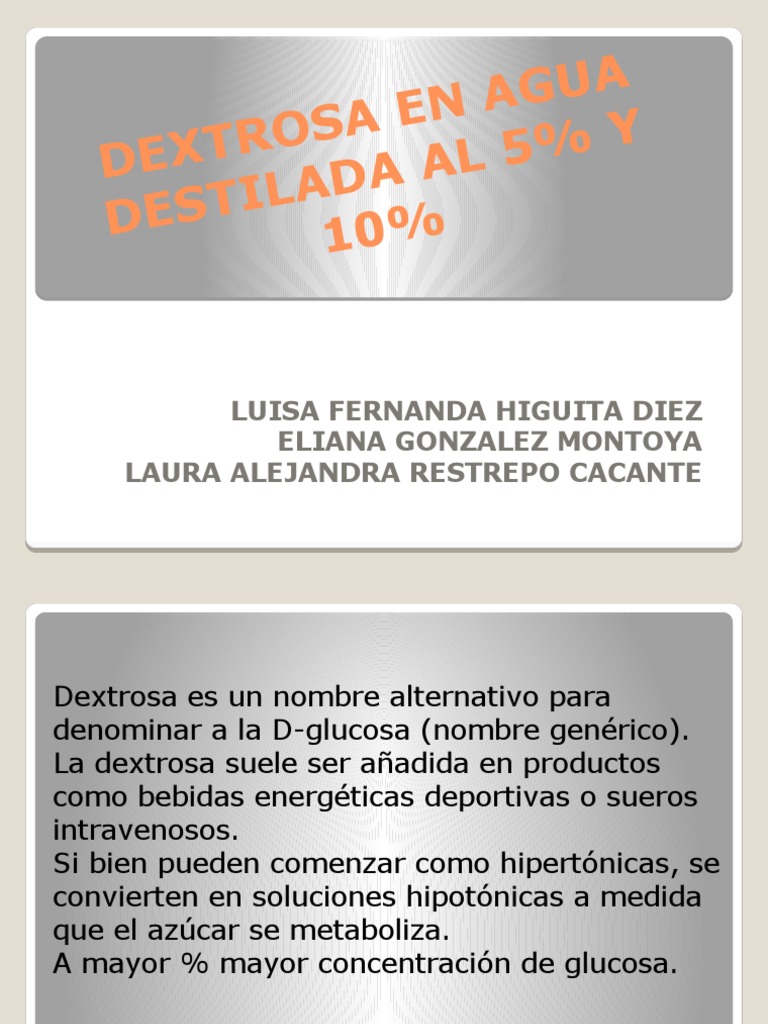 Dextrosa | PDF | Terapia intravenosa | Glucosa