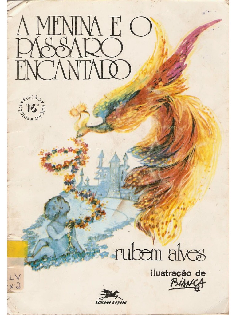A Menina e o Passaro Encantado - Rubem Alves | PDF
