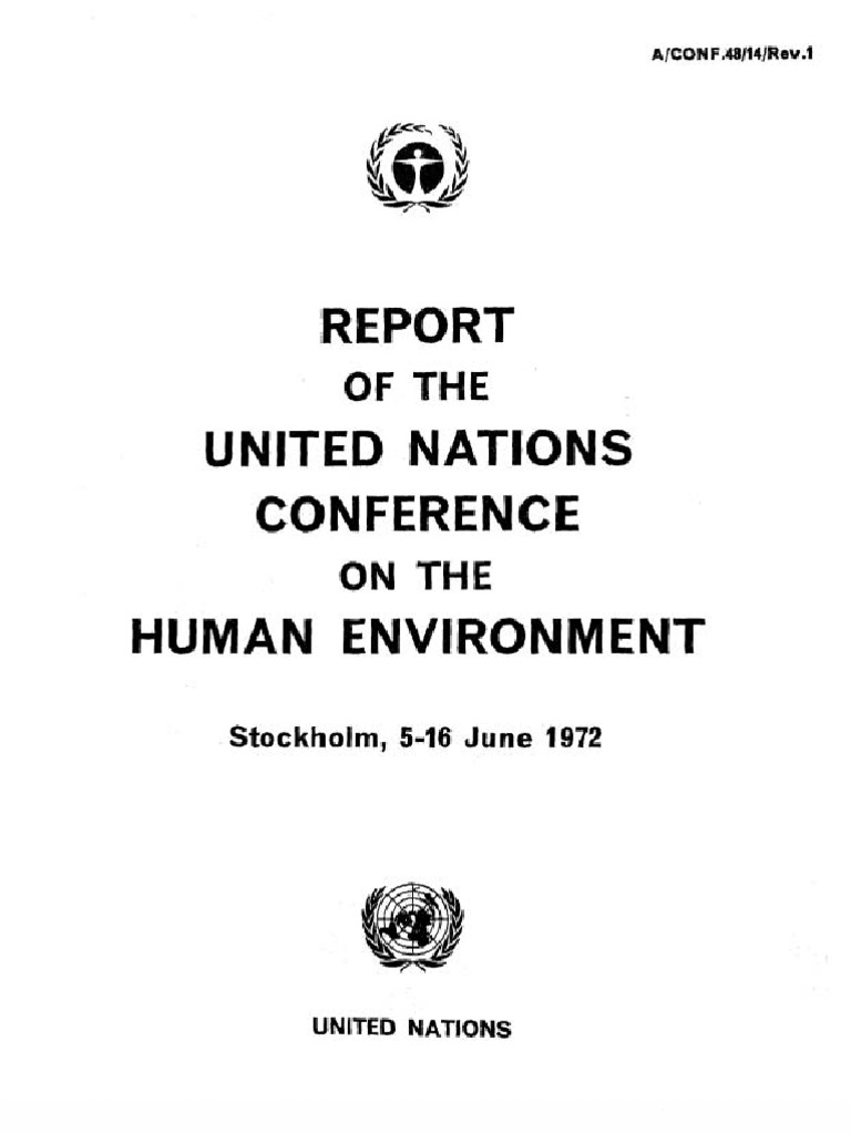 Report of The United Nations Conference On The Human Environment, June ...