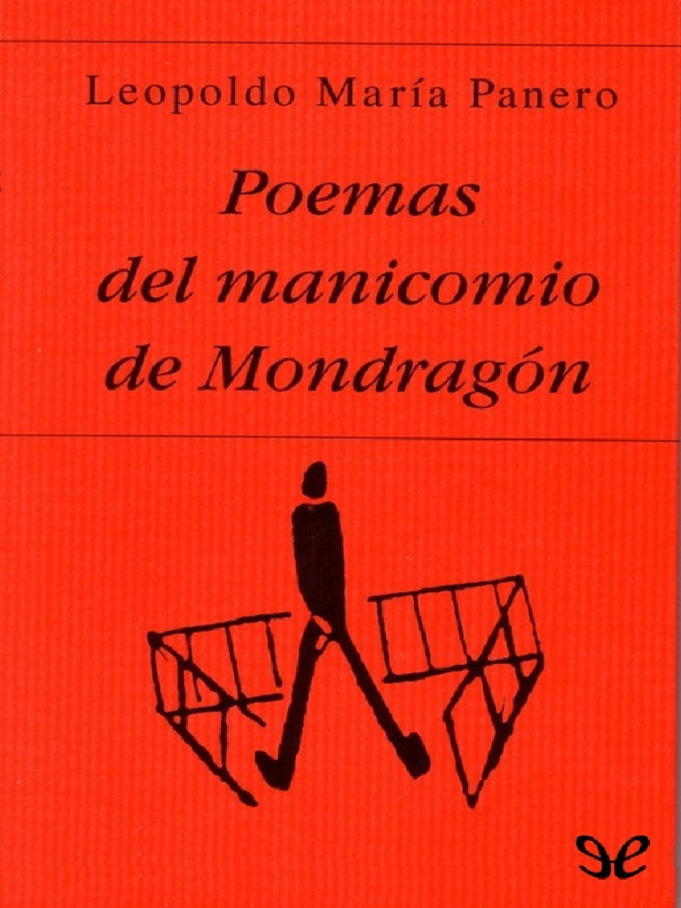 Poemas Del Manicomio de Mondragon | PDF | Mente inconsciente | Sicología Poemas Del Manicomio de Mondragon | PDF | Mente inconsciente | Sicología