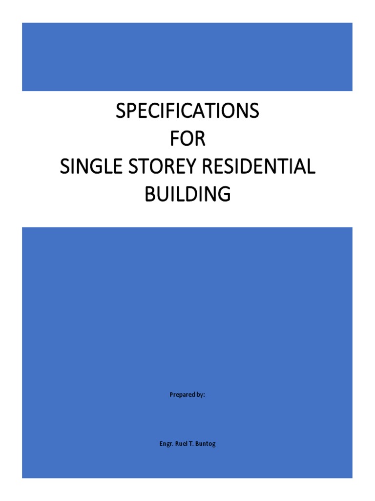 Specifications FOR Single Storey Residential Building: Prepared by ...
