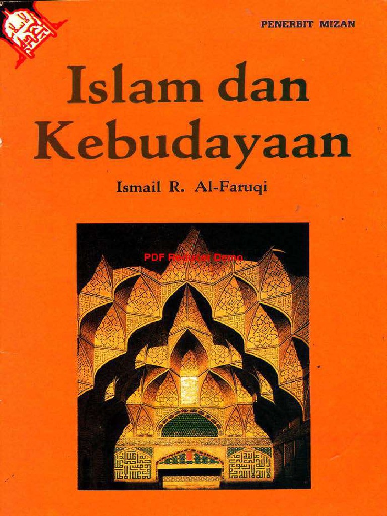 Islam Dan Kebudayaan by Ismail Raji Al Faruqi | PDF