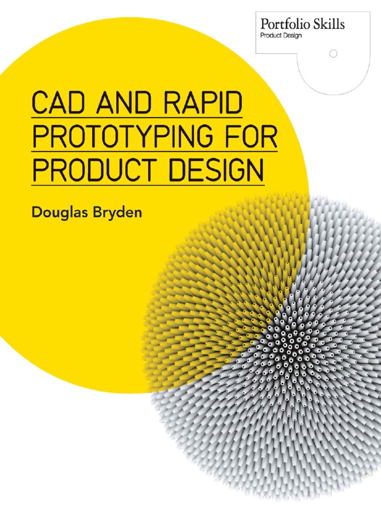 CAD and Rapid Prototyping For Product Design | PDF | Computer Aided ...
