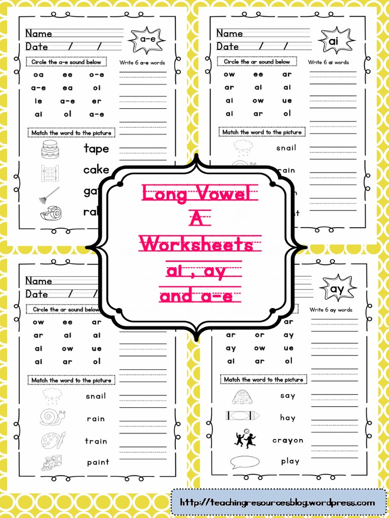Long Vowel A Worksheets: ai, ay, a-e | PDF