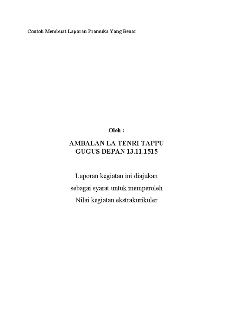 Contoh Membuat Laporan Pramuka Yang Benar | PDF