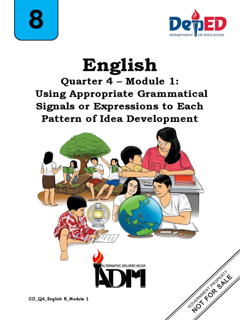 English: Quarter 4 - Module 1: Using Appropriate Grammatical Signals or Expressions To Each ...