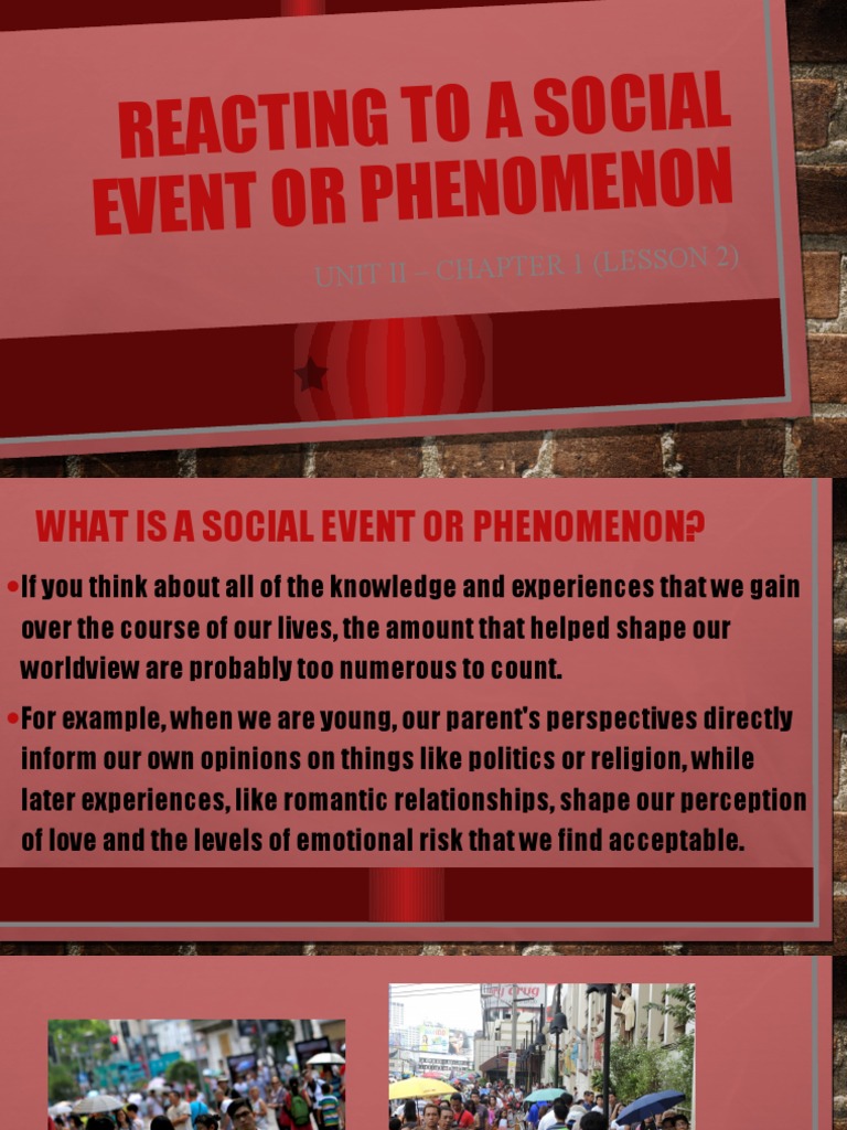 Reacting To A Social Event or Phenomenon: Unit Ii - Chapter 1 (L Esson ...