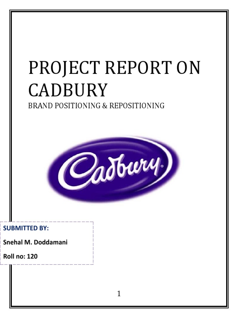Cadbury Brand Positioning Report | PDF | Brand | Marketing