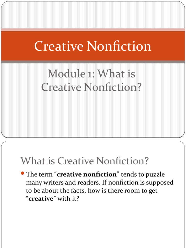 (Powerpoint) Creative Nonfiction | PDF | Narration | Creative Nonfiction