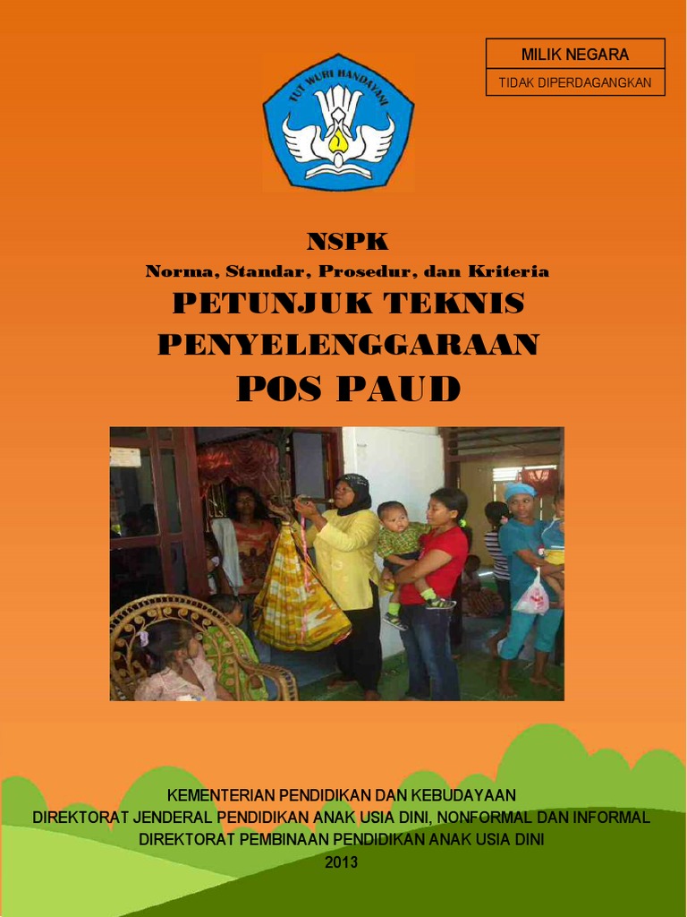 Petunjuk Teknis - Penyelenggaraan POS PAUD Tahun 2013 | PDF