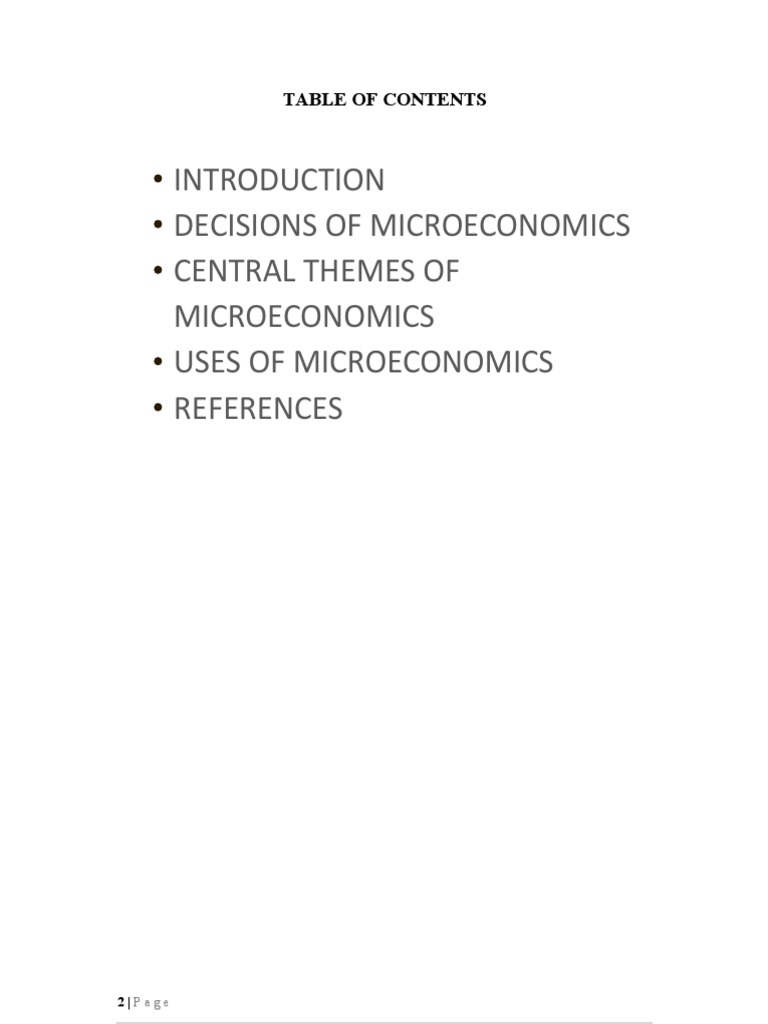 Decisions of Microeconomics Central Themes of Microeconomics Uses of ...