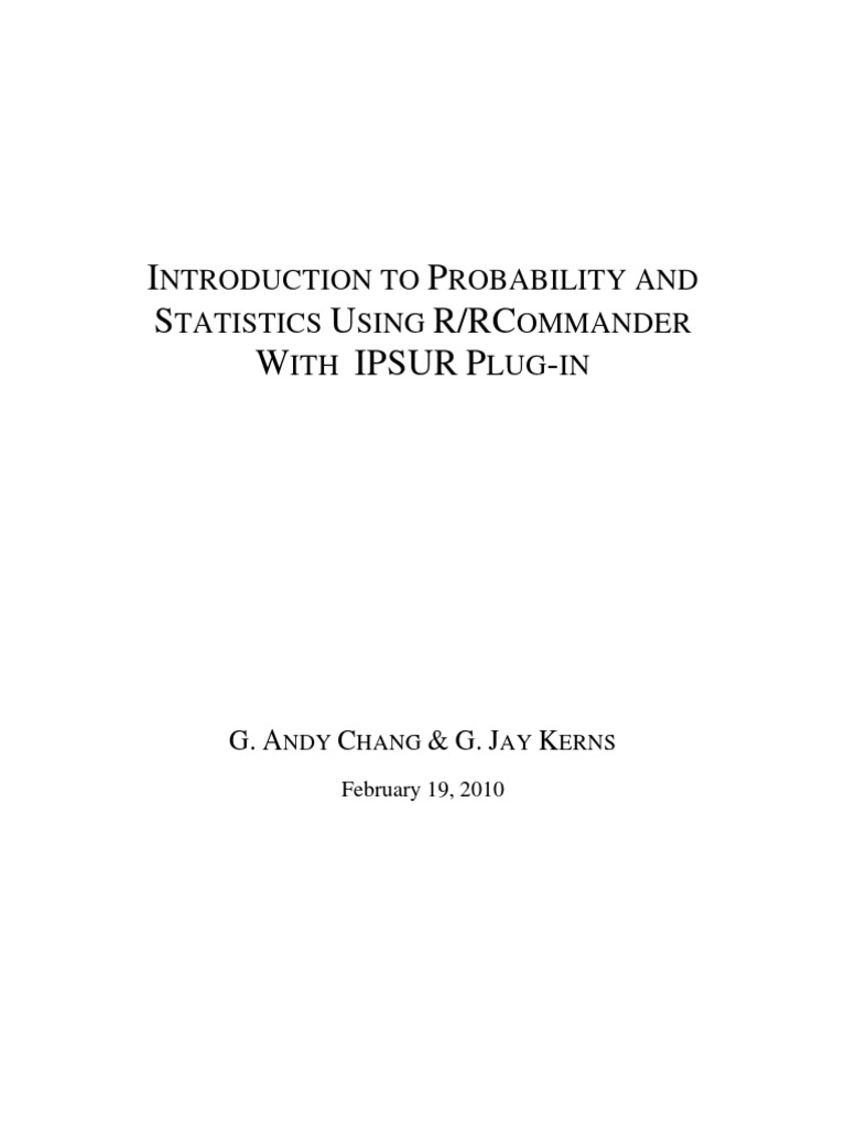 R - (2010) Introduction To Probability and Statistics Using R-RCommander With IPSUR Plug-In ...