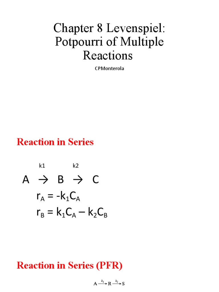 Levenspiel: Multiple Reactions Overview | PDF