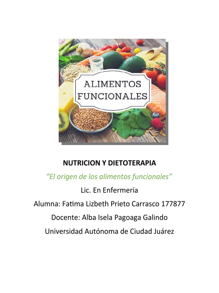 El Origen de Los Alimentos Funcionales Fatima Prieto | PDF | Comida ...