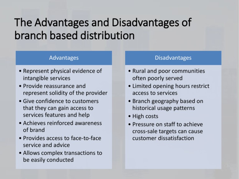 The Advantages and Disadvantages of Branch Based Distribution | PDF
