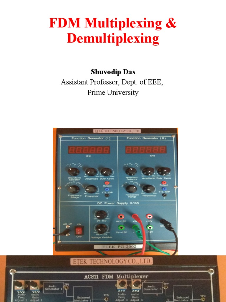 FDM Multiplexing & Demultiplexing: Assistant Professor, Dept. of EEE, Prime University | PDF